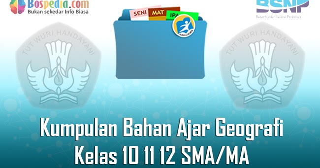 Lengkap - Kumpulan Bahan Ajar Geografi Kelas 10 11 12 SMA/MA Tahun 2020/2021 - Lemari Soal