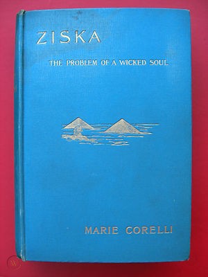 oddly weird fiction: Ziska: The Problem of a Wicked Soul, by Marie Corelli