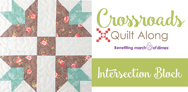 Down Grapevine Lane: Crossroads Quilt Along: Intersection Block