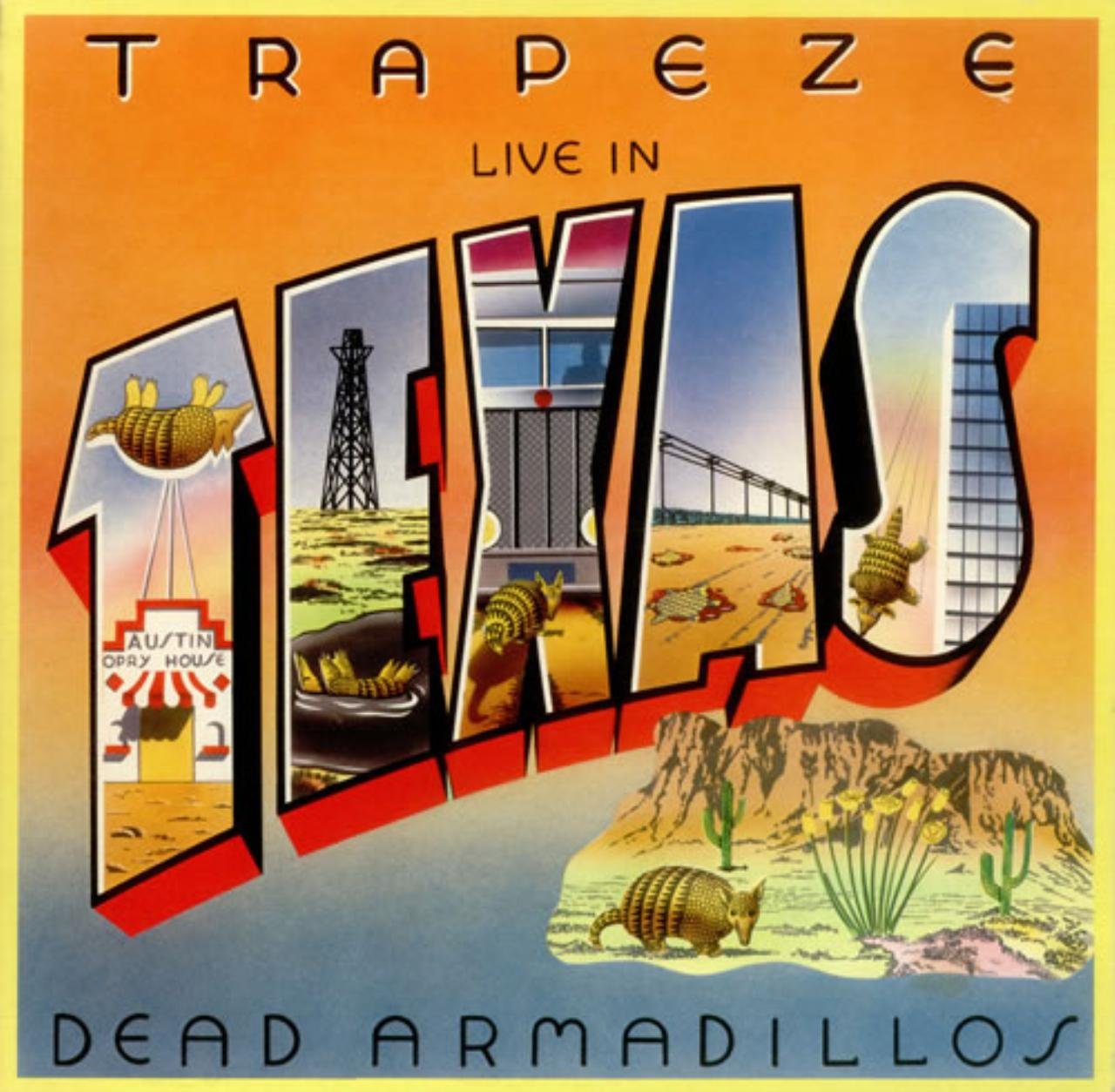 Classic Rock Covers Database: Trapeze - Live in Texas: Dead Armadillos ...