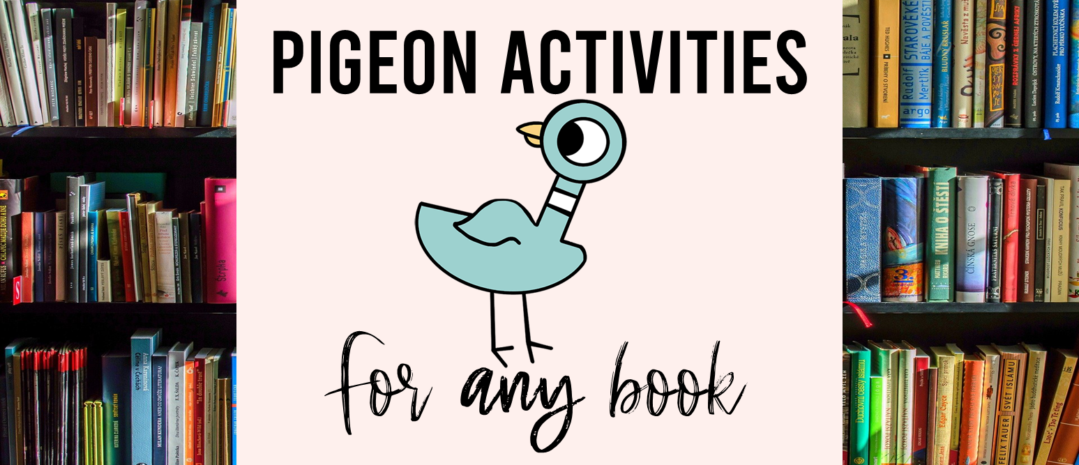 Pigeon Book Activities and Craftivity for ANY Book in the Series! | Mrs ...