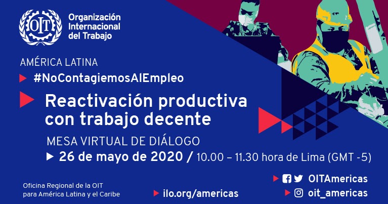 Enfoque Ocupacional en la Red.Salud y Seguridad Laboral: OIT Webinar 26 de mayo: Reactivación ...