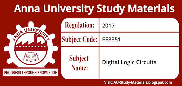EE8351 Digital Logic Circuits DLC 2017 Regulation MCQ Notes And EE8351 Digital Logic Circuits DLC 2017 Regulation MCQ Notes And
