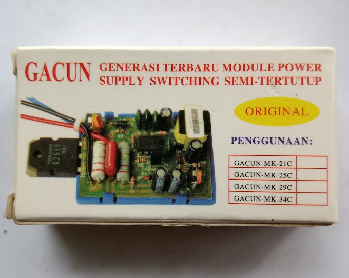 Panduan Cara Memasang Modul Power Supply Universal (GACUN)