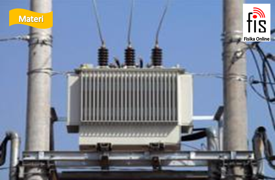 Transformator dan Aplikasinya dalam Kehidupan Sehari-hari