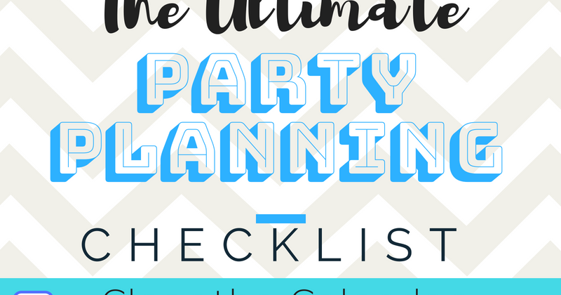 The Ultimate Party Planning Checklist for any Occasion - Free Printable