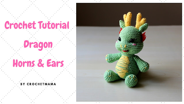 Crochet Mama: Crochet Chinese Dragon Amigurumi Tutorial & Pattern