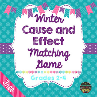 Classroom Freebies Too: Winter Cause and Effect Matching Game