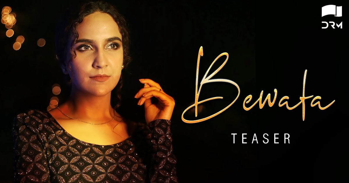 Bewafa Song Lyrics - Nabeel Shaukat Ali upcoming Pakistani Gana