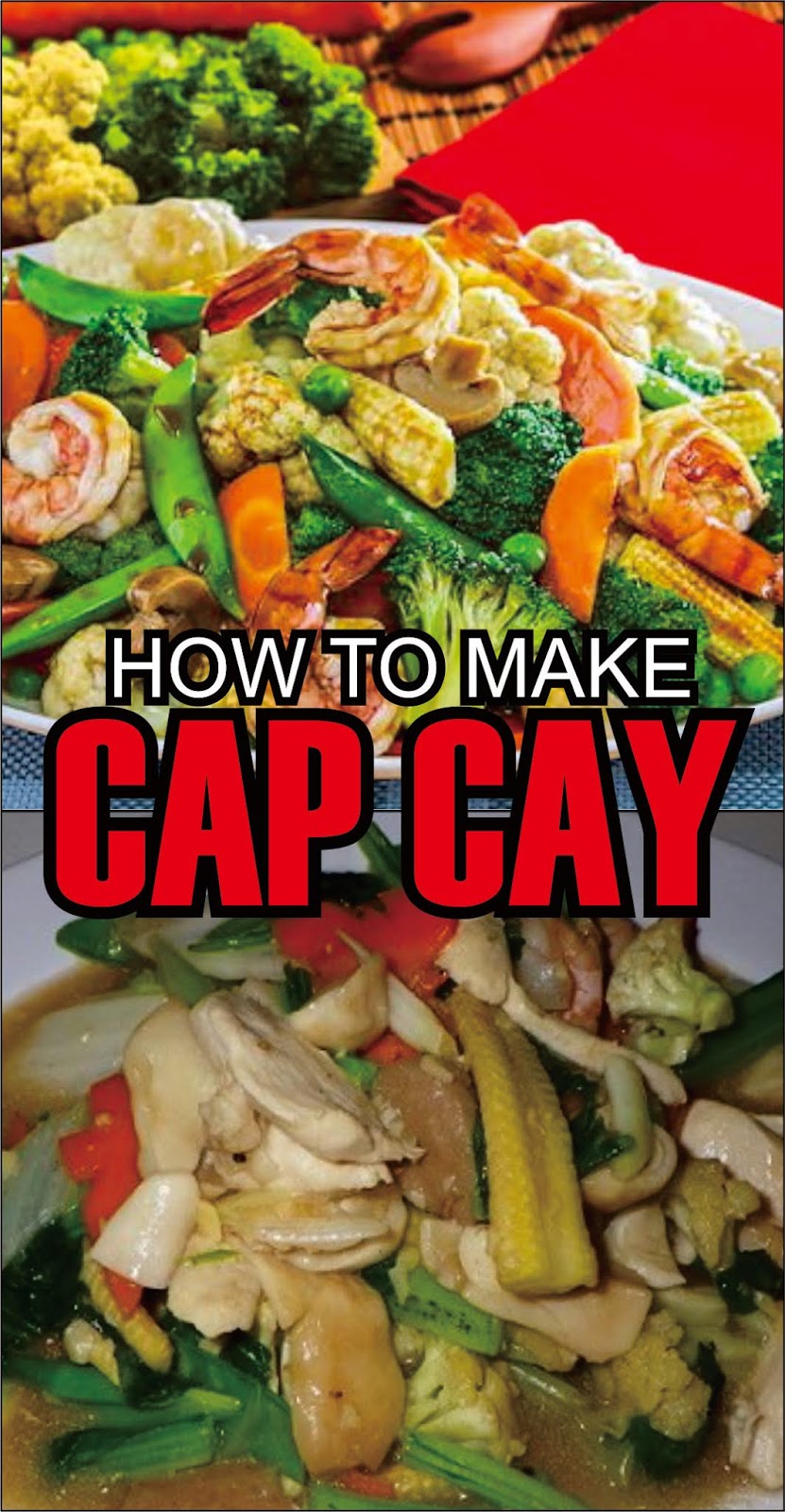 Chinese Food capcay recipe - Easy Kraft Recipes - angrygeorgian