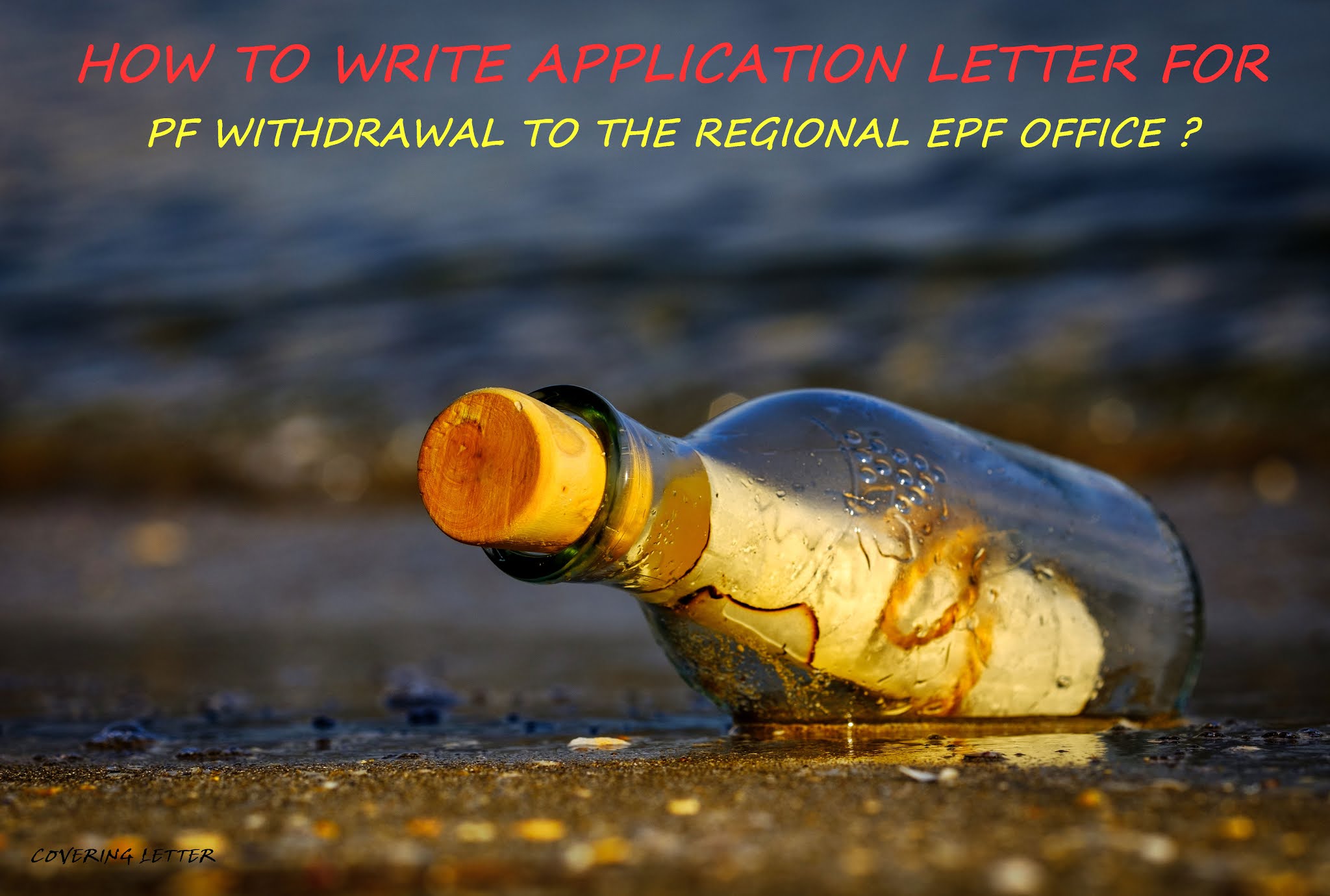 How To Write Application Letter For PF Withdrawal How To Write How To Write Application Letter For PF Withdrawal How To Write