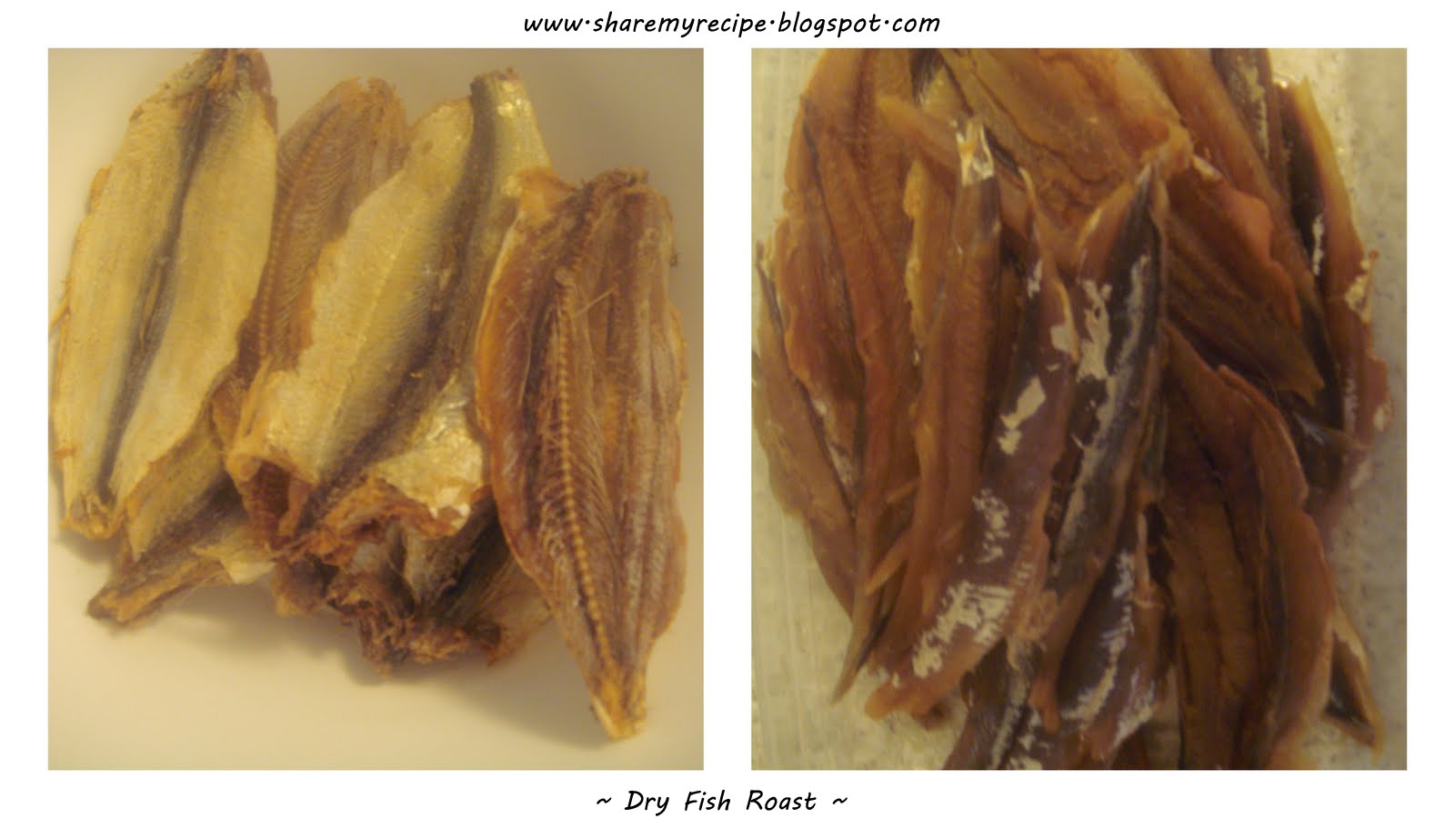 Share My Recipe: Dry Fish Roast
