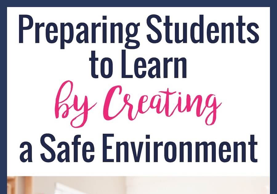 Preparing Students to Learn by Creating a Safe Environment | Mrs. E ...