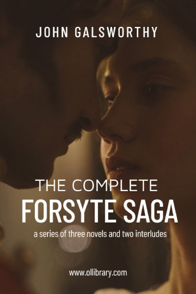 The Forsyte Saga by John Galsworthy