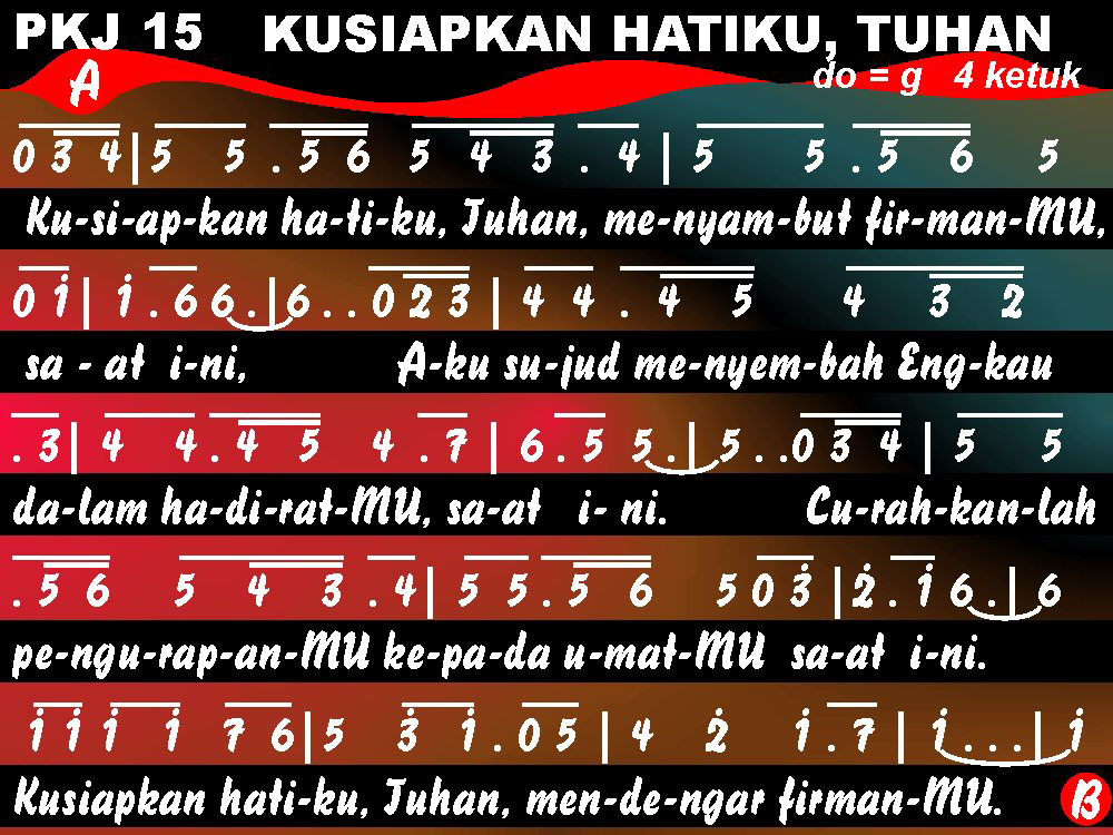 Lirik dan Not PKJ 15 Kusiapkan Hatiku Tuhan