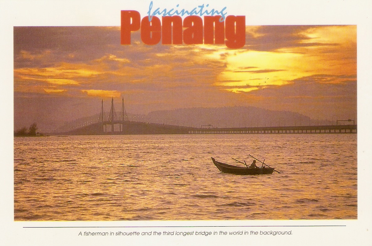 Postcard A La Carte 2: Malaysia - Penang - Penang First Bridge
