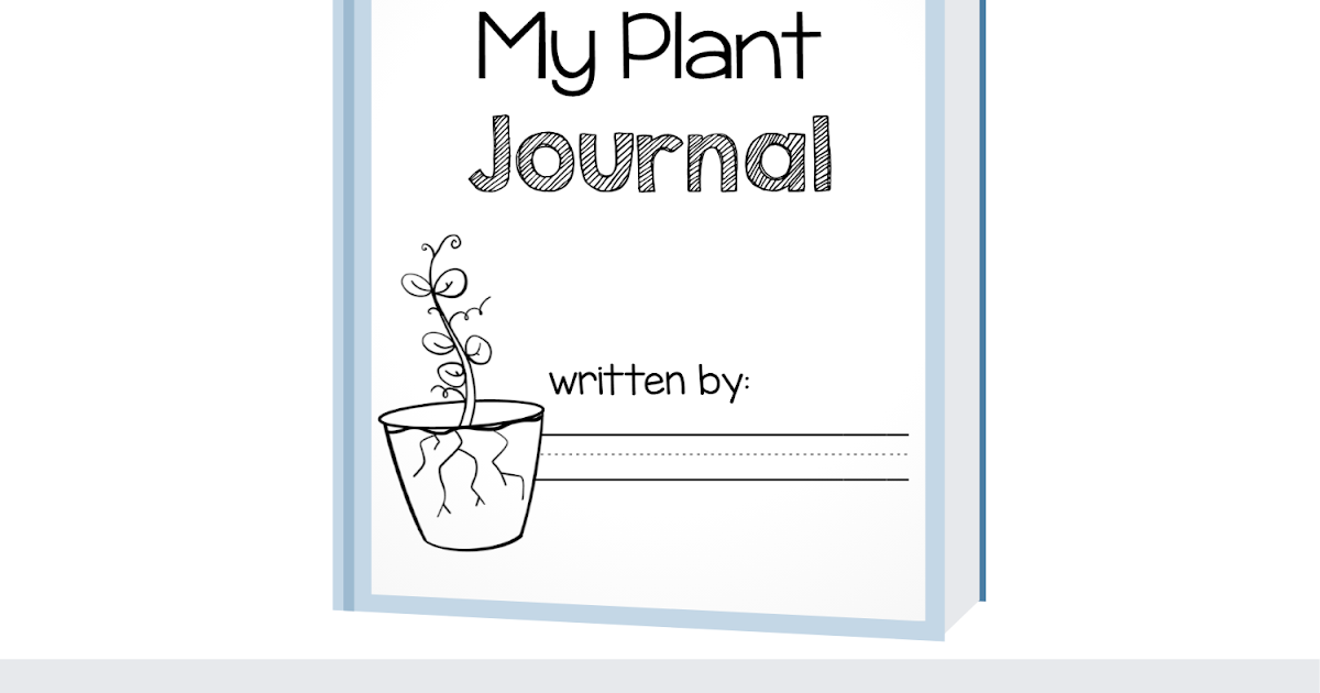 FRIDAY FREEBIE: Kids Plant Journal - Naturally Creative Mama