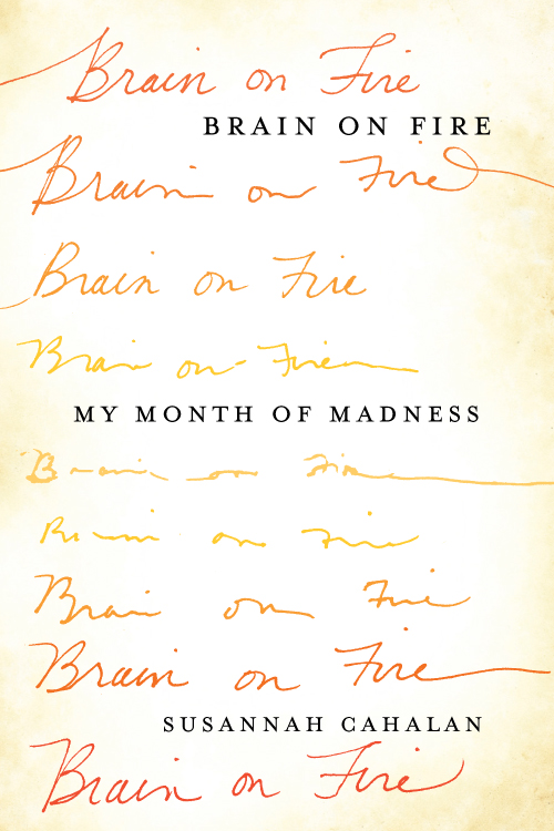 shelved books: Brain on Fire