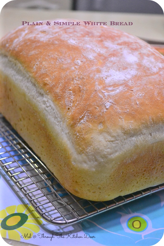 Through The Kitchen Door: Plain and Simple White Bread (Delia Smith)