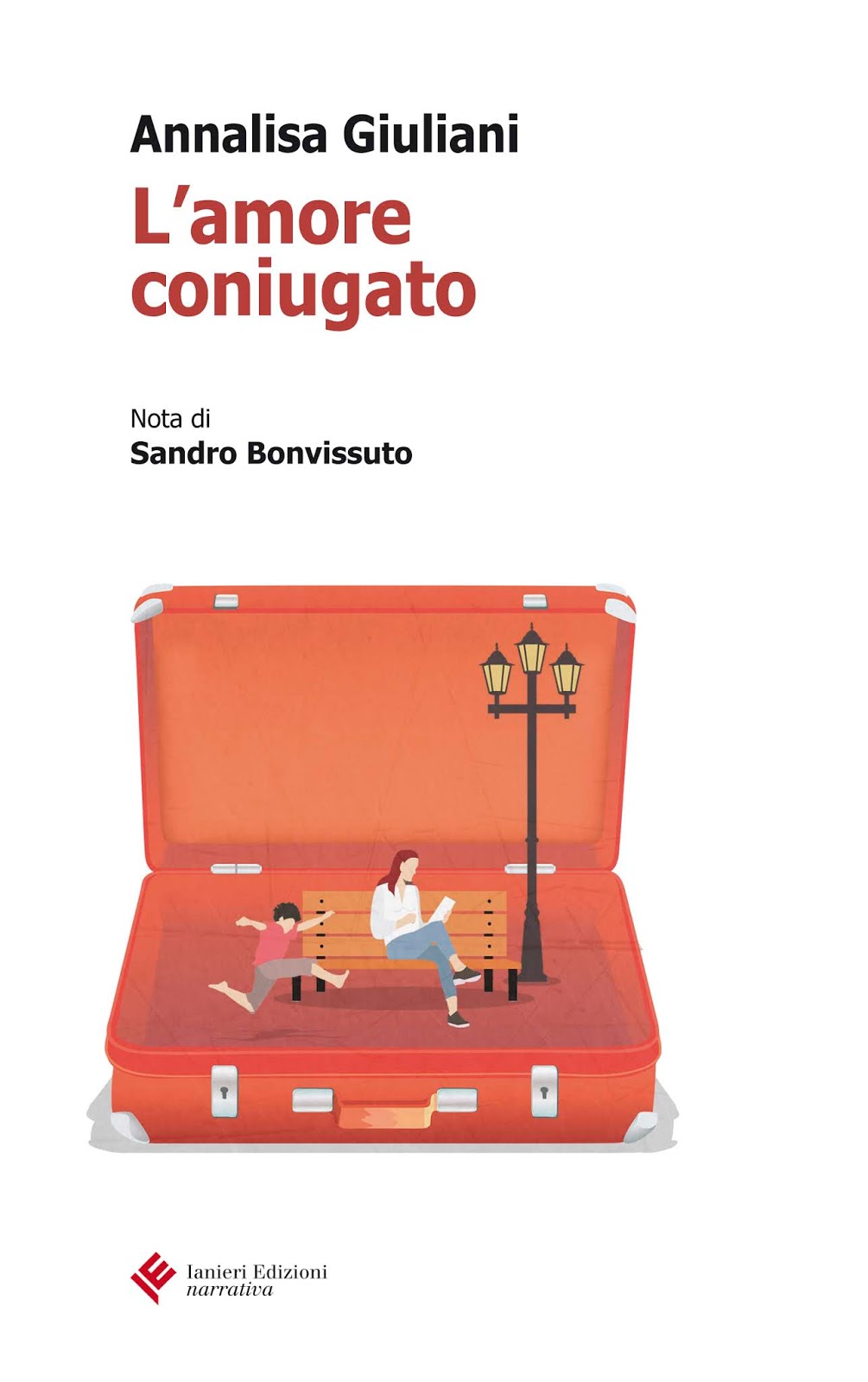 Fatti i fatti tuoi! : Annalisa Giuliani: tutte le coniugazioni dell’Amore