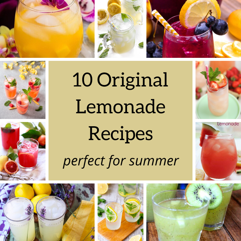 10 original lemonade recipes - perfect for summer |Keeping it Real