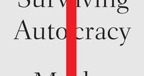 Surviving Autocracy (book): how Donald Trump is trying to turn the USA ...