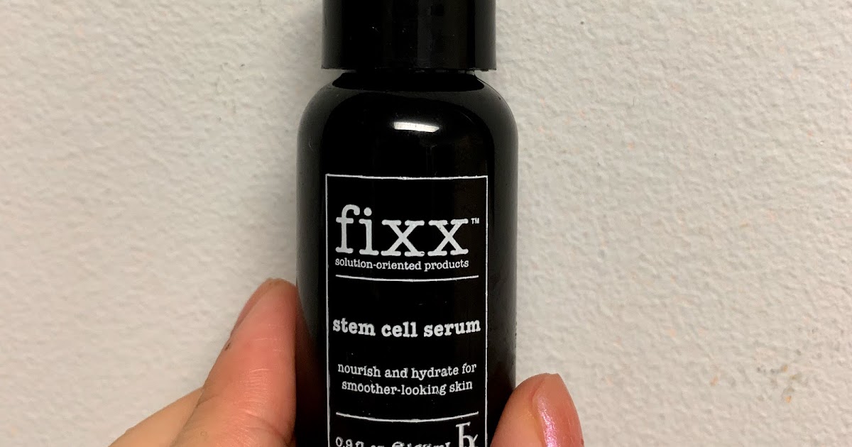 a simple moment: fixx Stem Cell Serum review