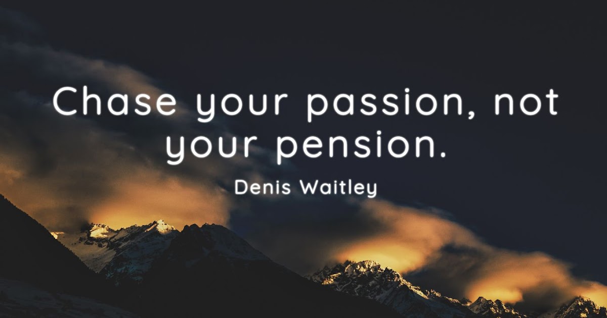 21 Chase (To Pursue) Quotes - QUOTEISH