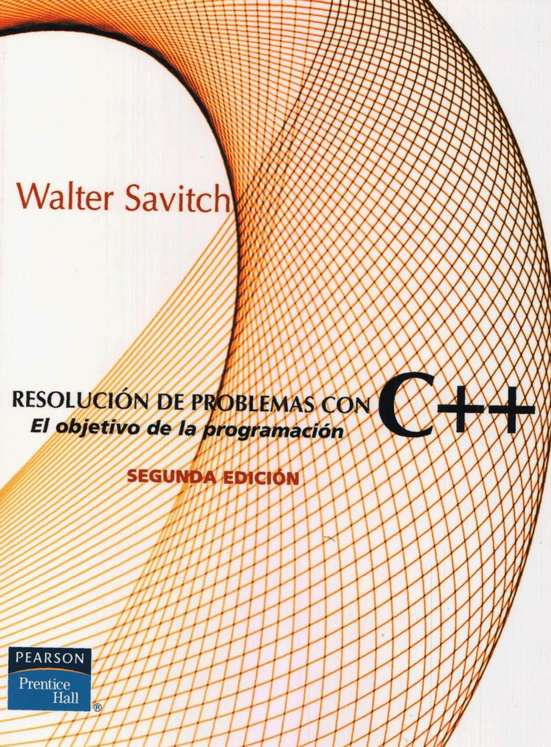 Resolución de problemas con C++, 2da Edición – Walter Savitch | FreeLibros