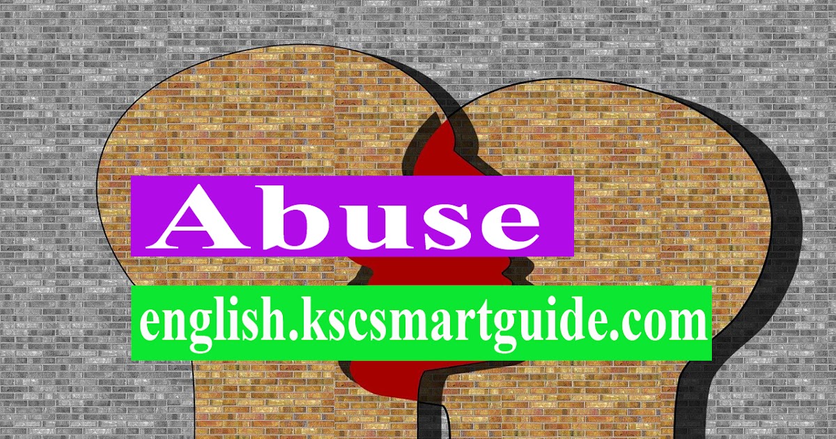 The Word “Abuse” in Example Sentences - English Grammar Questions ...