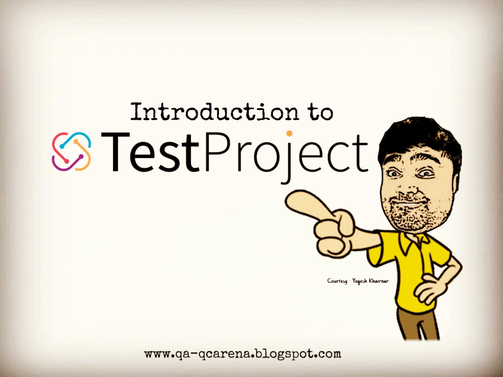 Qa Qc Arena Introduction To Testproject