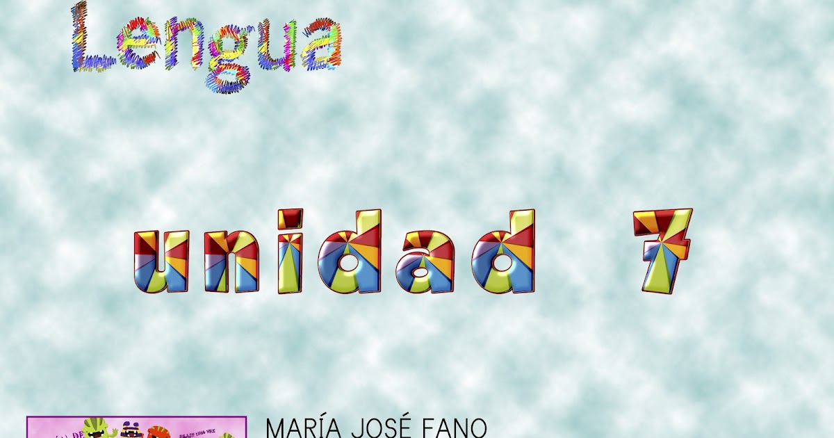 Desván de Palabras: REPASO UNIDAD 7