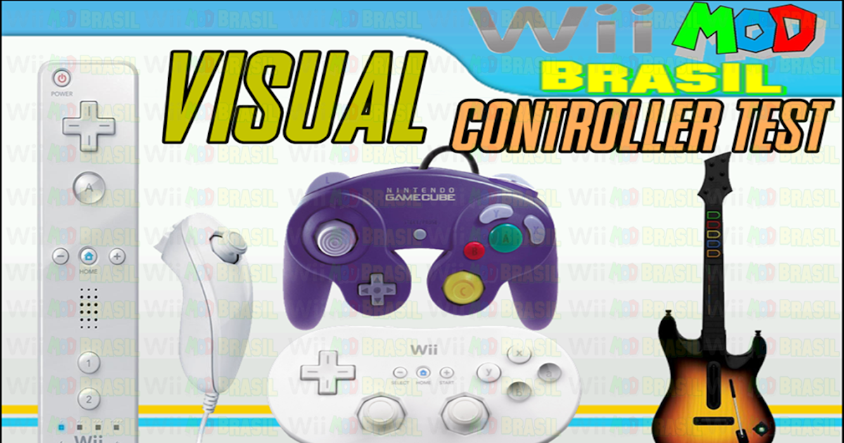 Wii Mod Brasil: Visual Controller Test - Teste seus controles direto no Wii