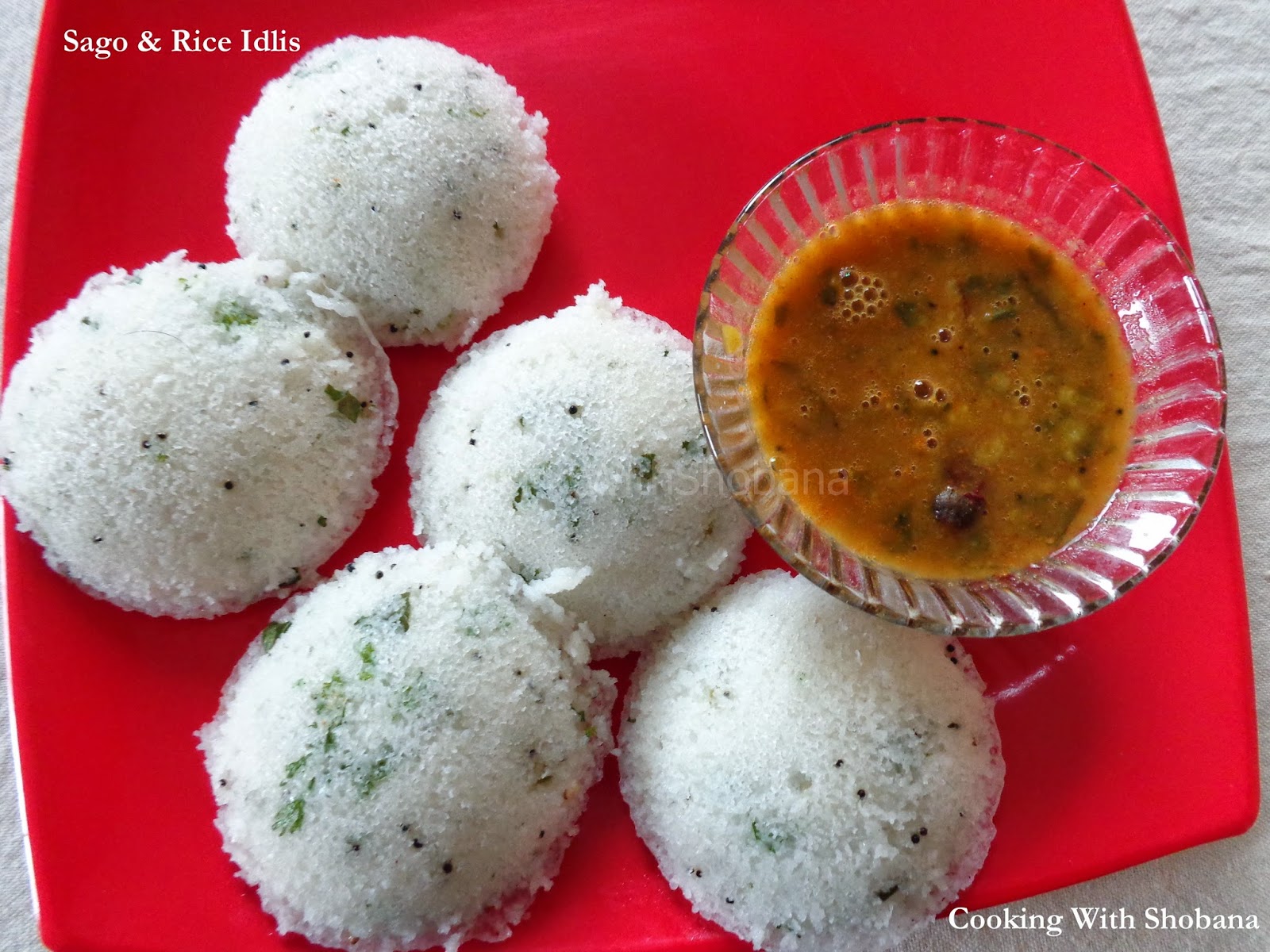 Cooking With Shobana : SAGO & RICE IDLI
