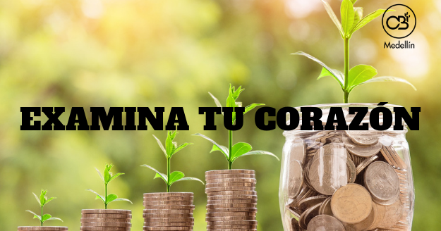 Examina tu corazón - CBI Medellín