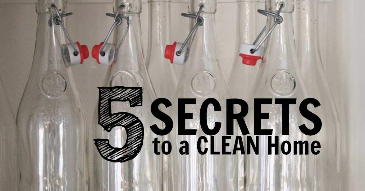 Crafty Texas Girls: 5 Secrets to a Clean Home