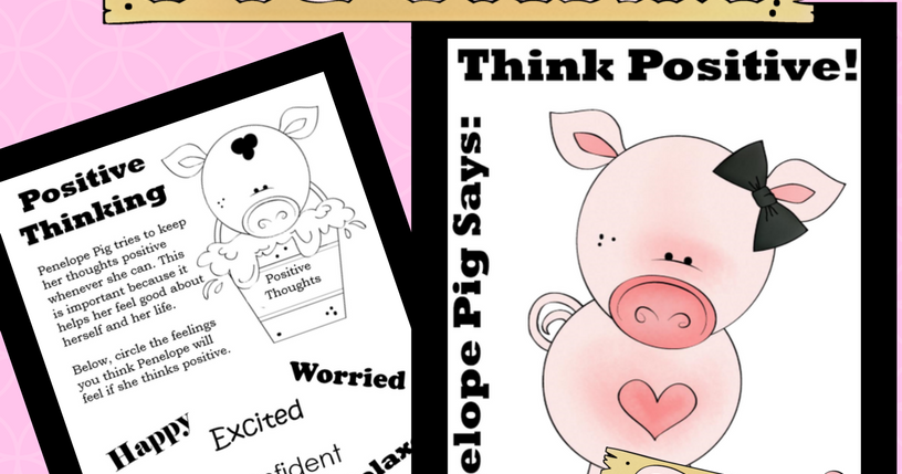 Penelope Pig's Tips for Positive Thinking for Kids