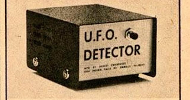 UFO Detector Ad From the 1960s (With a 100% Money Back Guarantee ...