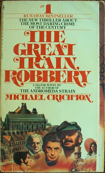 Books I've Read (Minor Commentary Included): The Great Train Robbery by ...