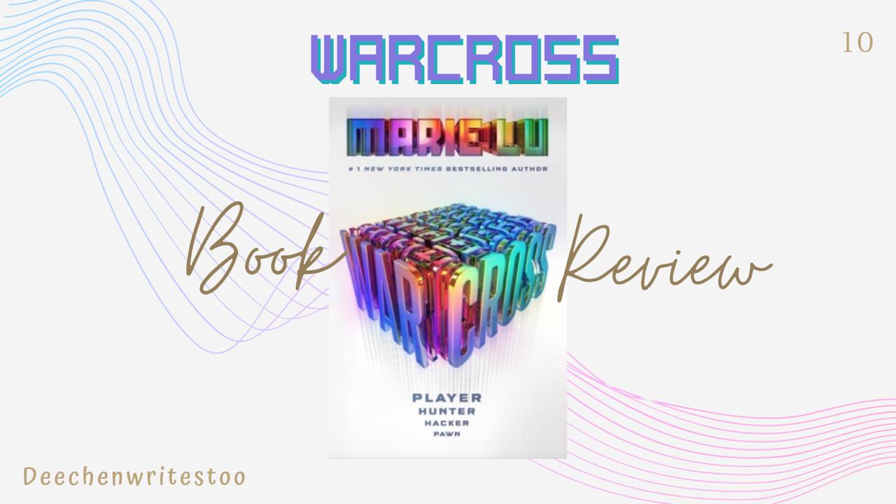 Book Review : Warcross by Marie Lu - Dee Chen Writes Too