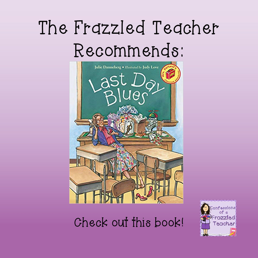 Confessions of a Frazzled Teacher: The Frazzled Teacher Recommends ...