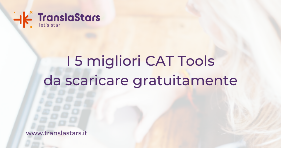 5 migliori CAT tools gratuite