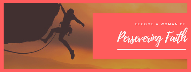 A Woman of Persevering Faith