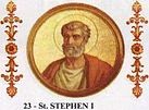Liturgia Latina: 2nd August, St. Stephen, Pope and Martyr
