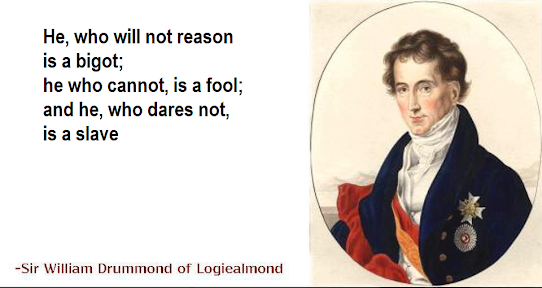 el viajero de las letras: Quien no quiere razonar - William Drummond