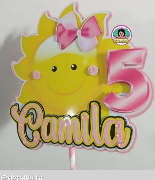 Topper 3d Sol Camila 5 - Mis Toppers Tus Toppers