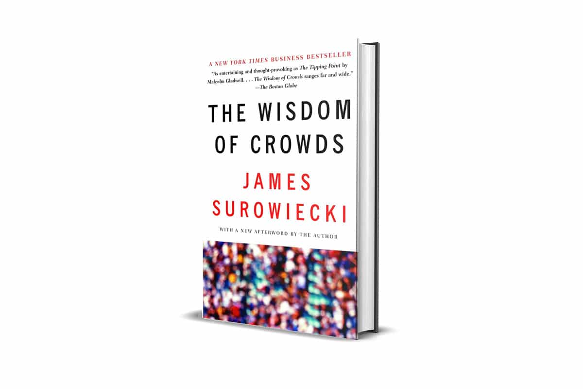 Interdisciplinary Book and Film Reviews: The Wisdom of Crowds- A Book ...