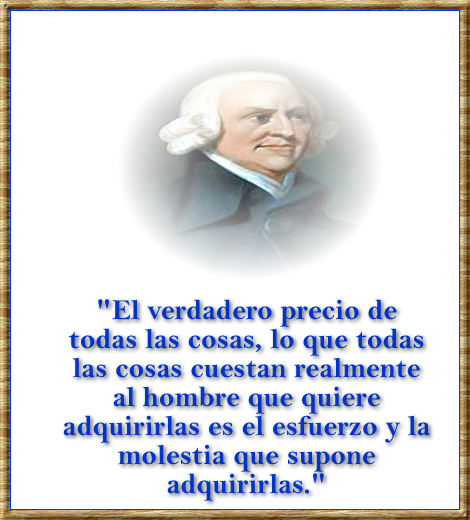 Adam Smith , frases celebres - frases de amor - pensamientos y reflexiones