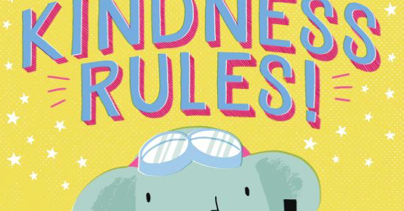 Kindness Rules!
