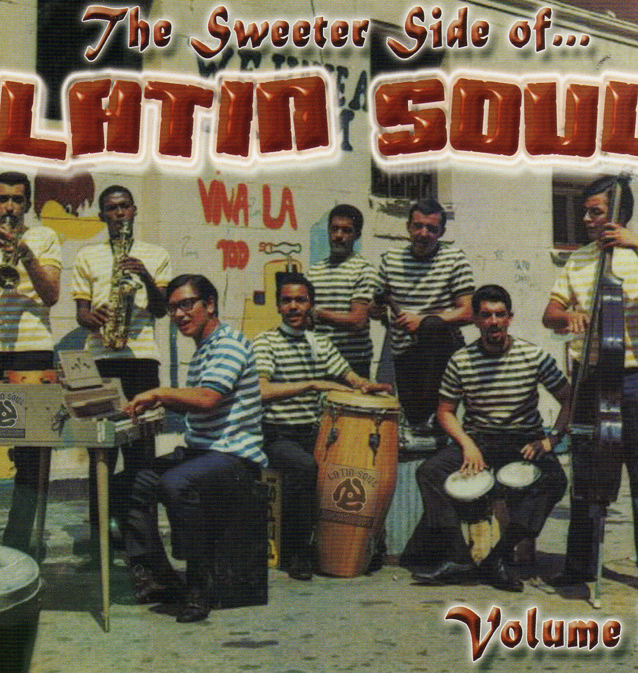 Doo Wop n Soul Oldies: The Sweeter Side Of... Latin Soul